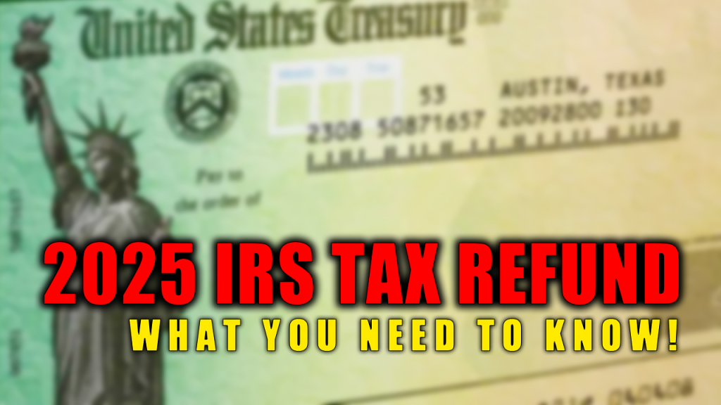 2025 IRS Tax Refund: What You Need to Know! - Today Hot Reels